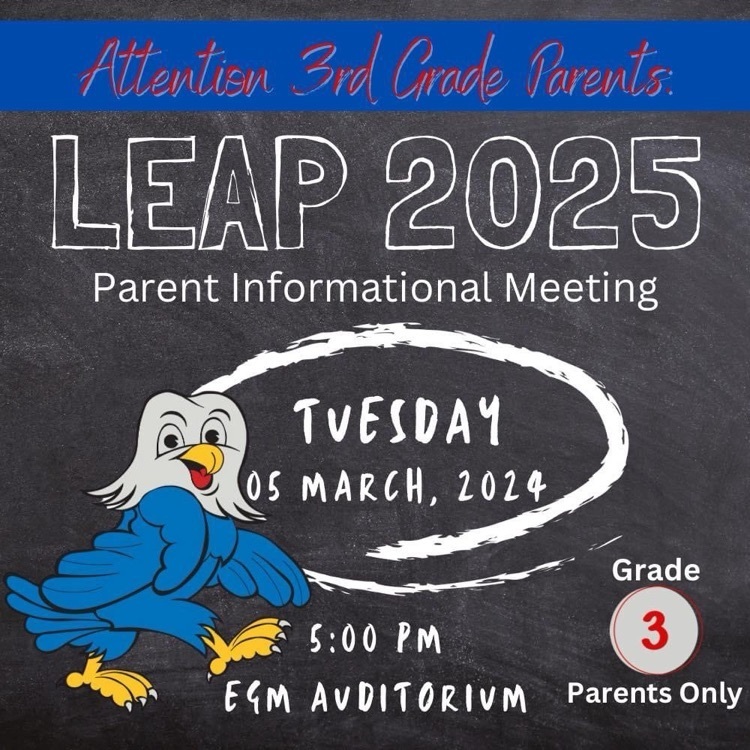 3rd Grade Parent LEAP Meeting | Eden Gardens Elementary Magnet