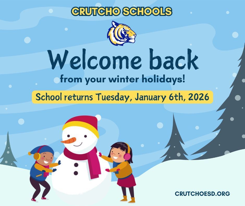 Welcome Back 2026 | Crutcho Public Schools