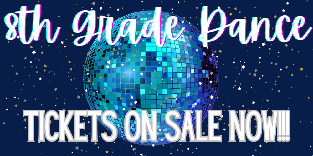8th Grade Dance Ticket Link | Fairplay Middle School