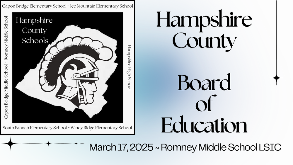 Board of Education Meeting March 17, 2025 | Romney Middle School