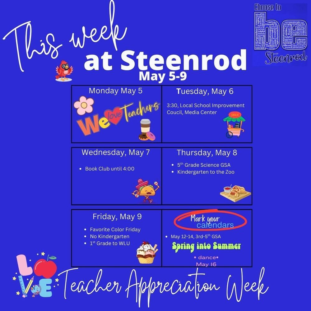 Happy Teacher Appreciation Week! May 5-9 | Steenrod Elementary