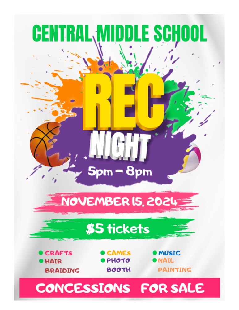 REC Night | Central Middle School