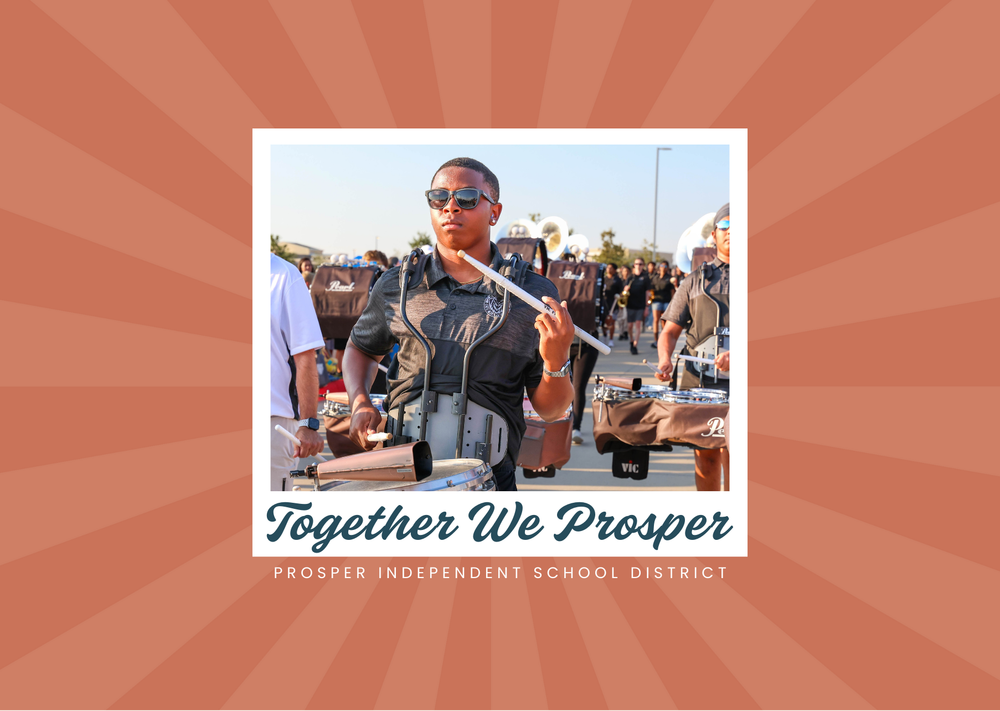 Together We Prosper - September 23, 2025 | Prosper High School