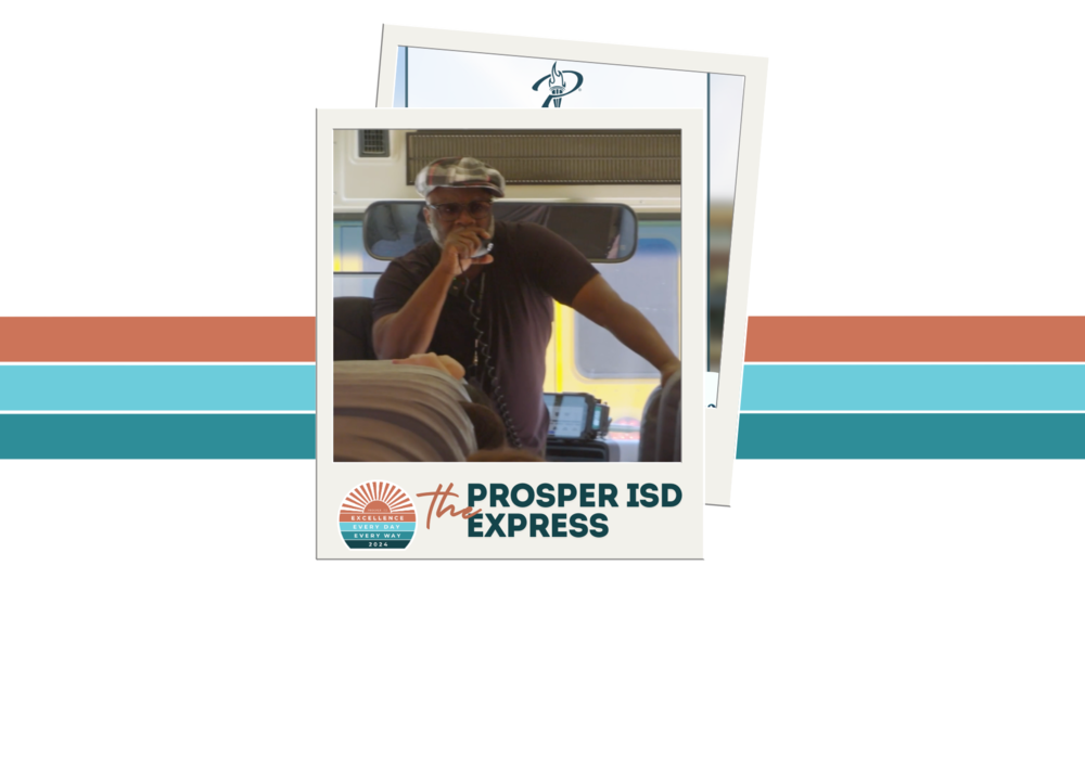 Celebrating Our Bus Drivers - The Prosper ISD Express - April 27, 2025 ...