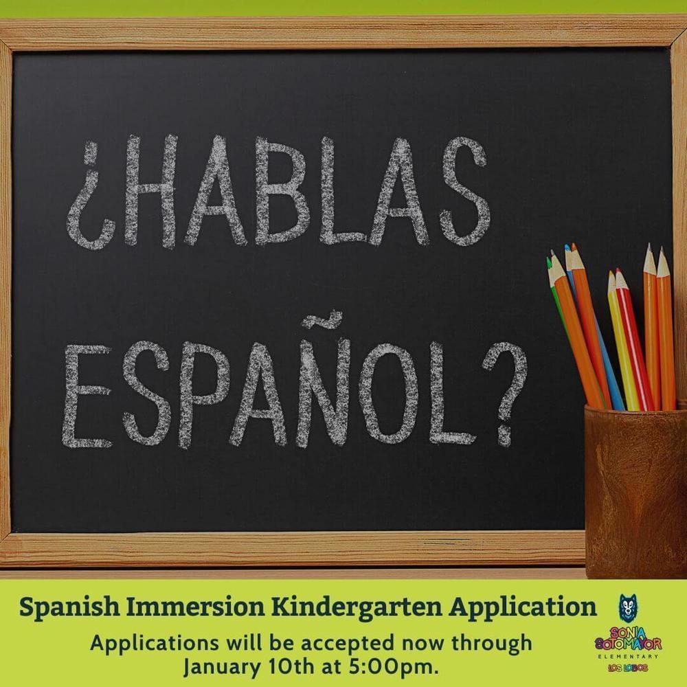 Spanish Immersion Application Sonia Sotomayor Spanish Immersion Spanish Immersion Application Sonia Sotomayor Spanish Immersion