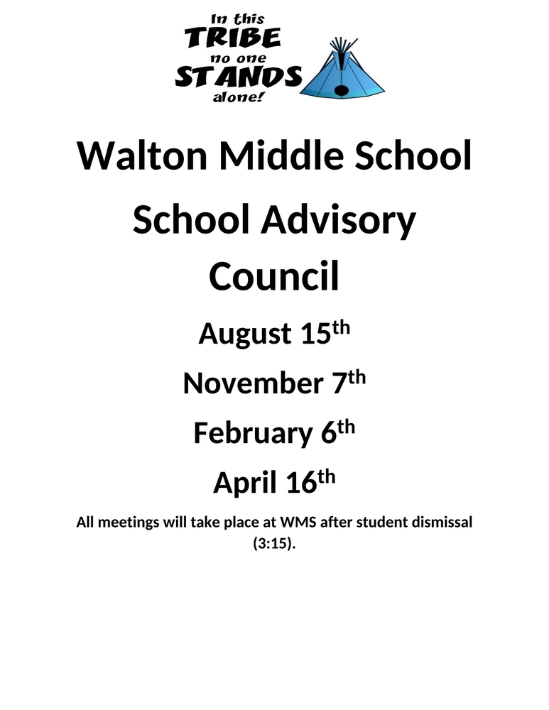 SAC Meeting Dates Walton Middle School SAC Meeting Dates Walton Middle School