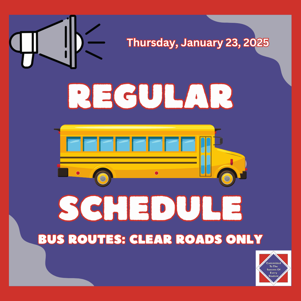 WCPS To Operate On Regular Schedule Thursday January 23 2025 Buses