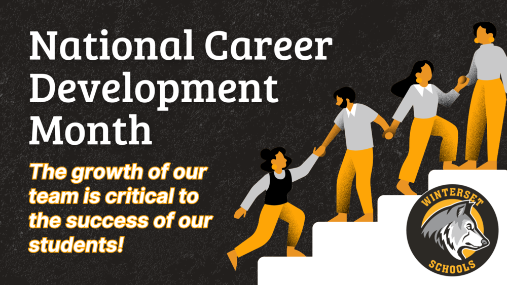 November is National Career Development Month | Winterset Community ...
